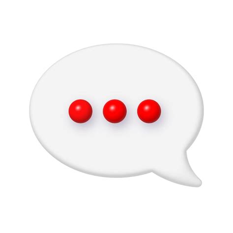 Premium Vector Communication Chat 3d Icon White Speech Bubble With Three Red Dots Vector