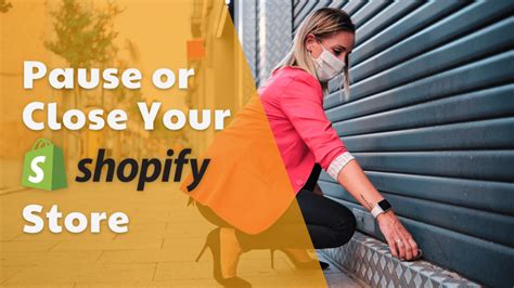 How To Close Or Pause A Shopify Store Alternatives Aurajinn