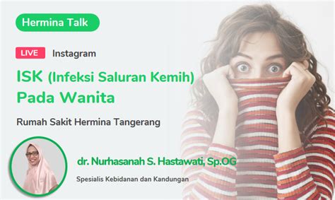 Hermina Hospitals ISK Infeksi Saluran Kemih PADA WANITA
