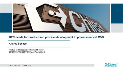 Hpc Needs For Product And Process Development In Pharmaceutical Randd Ppt