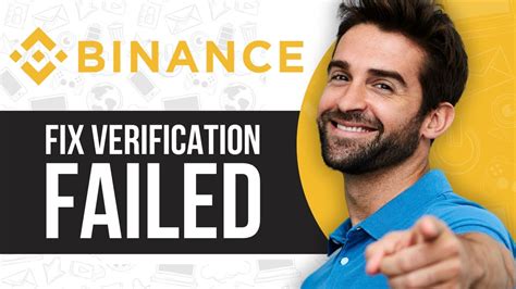 How To Fix Binance Verification Failed Easy Fix 2025 Youtube
