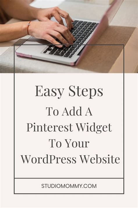 How To Add The Pinterest Widget To Wordpress Studio Mommy