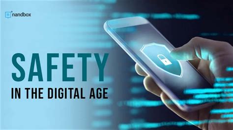 Safety In The Digital Age Harnessing The Power Of Technology