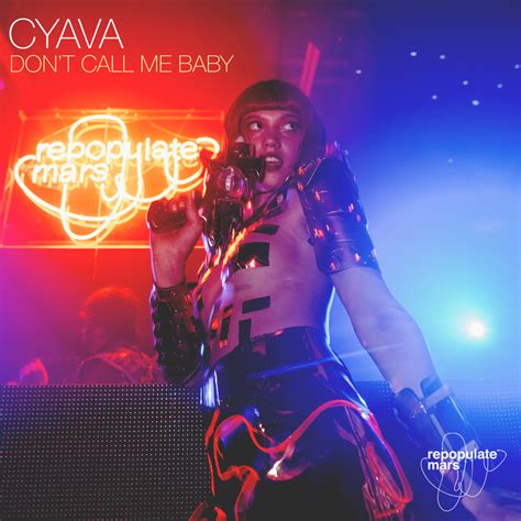 Stream Don T Call Me Baby By Cyava Listen Online For Free On Soundcloud