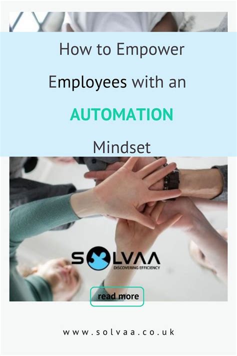 How To Empower Employees With An Automation Mindset Artofit