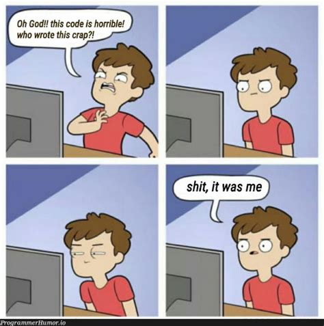 Its Always Been You ProgrammerHumor Io