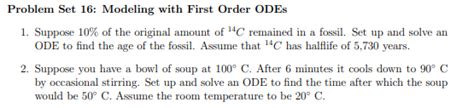 Solved Problem Set Modeling With First Order ODES Chegg