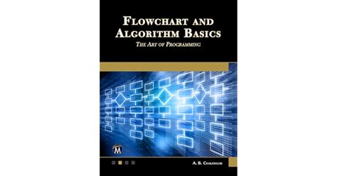 flowchart and algorithm basics the art of programming by a b chaudhuri