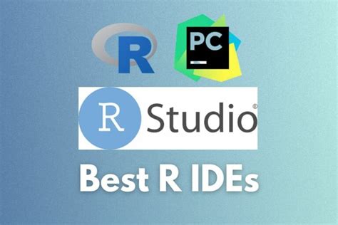 5 Best R Ide And Editors For Programming Updated 2025