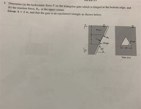 solved 100113 3 determine a the hydrostatic force f on