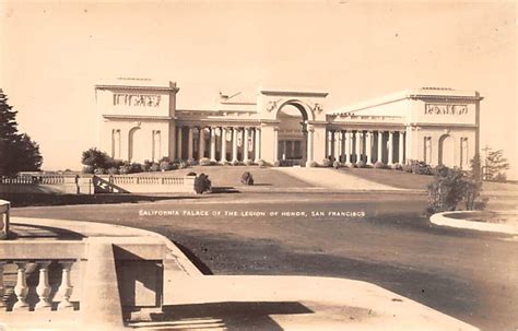 Ca Palace Of The Legion Of Honor San Francisco California Ca Postcard
