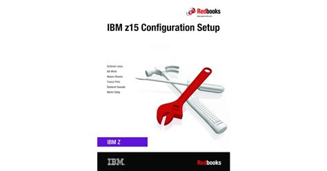 IBM Z15 Configuration Setup Book