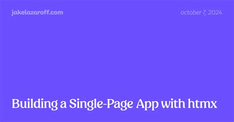 Building A Single Page App With Htmx