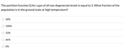 Solved The Partition Function Q For A Gas Of All Chegg Com