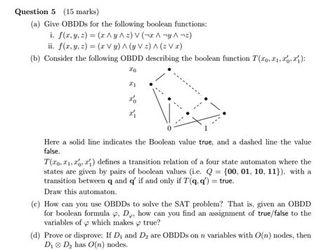 Solved Texts Question 5 15 Marks A Give Obdds For The Following