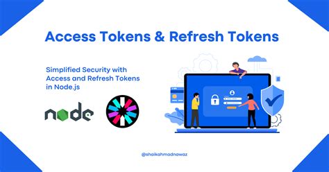 Github Shaikahmadnawazaccess Refresh Tokens Nodejs 🚀 Simplified Nodejs Security Access And