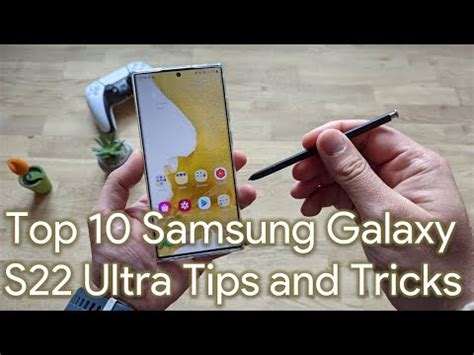 Top 10 Samsung Galaxy S22 Ultra Tips And Tricks YouTube