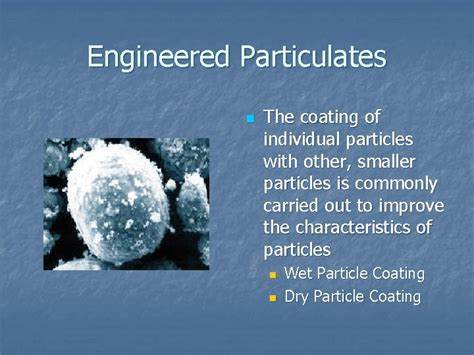Synthesis Of Engineered Particulates Using Dry Particle Coating