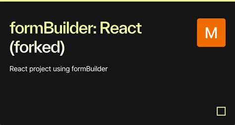 Formbuilder React Forked Codesandbox