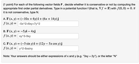 Solved 1 Point For Each Of The Following Vector Fields F