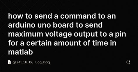 Gistlib How To Send A Command To An Arduino Uno Board To Send Maximum