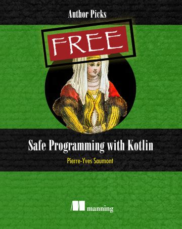 Safe Programming With Kotlin