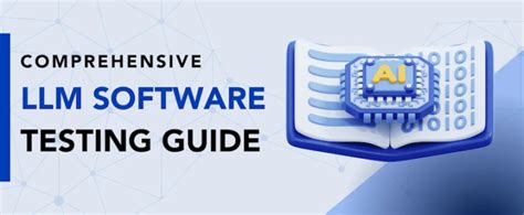 Llm Pre Deployment Testing Guide Best Practices And Strategies