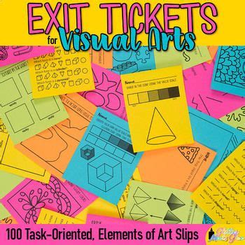 Art Exit Tickets Elements Of Art Task Oriented Exit Slips Elementary Middle Art Lessons