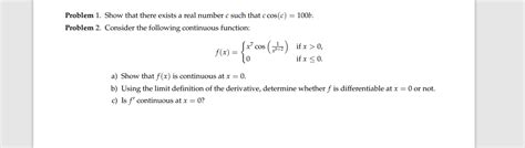 Solved Problem Show That There Exists A Real Number C Chegg