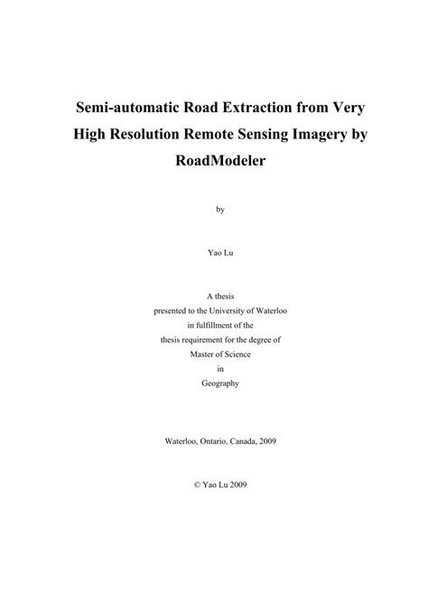 Pdf Semi Automatic Road Extraction From Very High Resolution Remote Sensing Imagery By