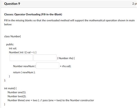 solved question 9 2 pt classes operator overloading