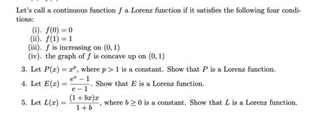 Solved Lets Call A Continuous Function F A Lorenz Function