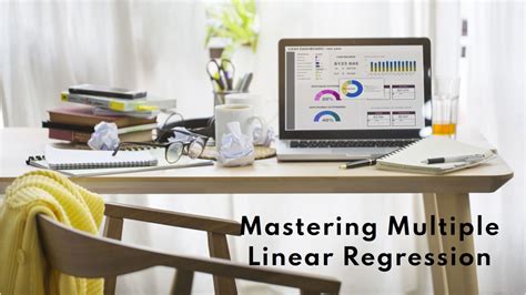 Understanding Multiple Linear Regression A Comprehensive Guide