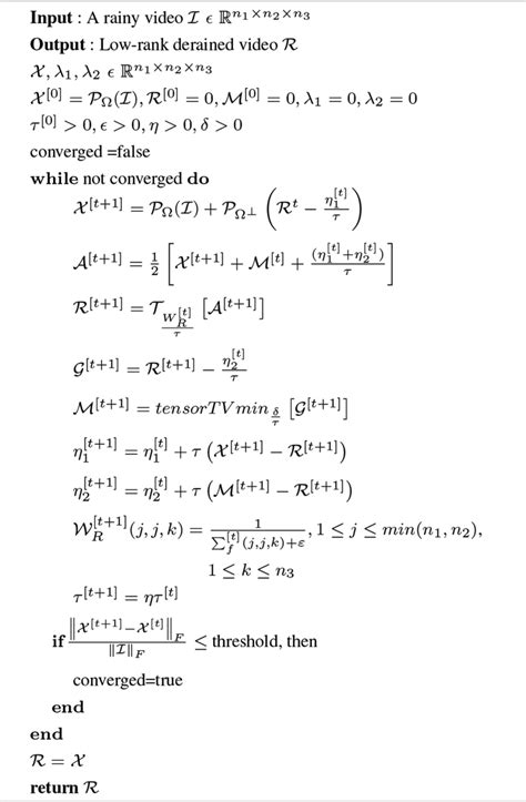 Algorithm 3 Low‐rank Tensor Completion For Video Deraining Download Scientific Diagram