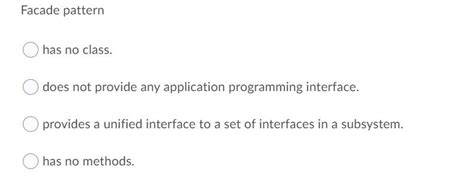 Solved Facade Pattern Has No Class Does Not Provide Any