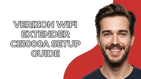 Verizon Wifi Extender Ce1000a Setup Guide Updated 2025 Youtube