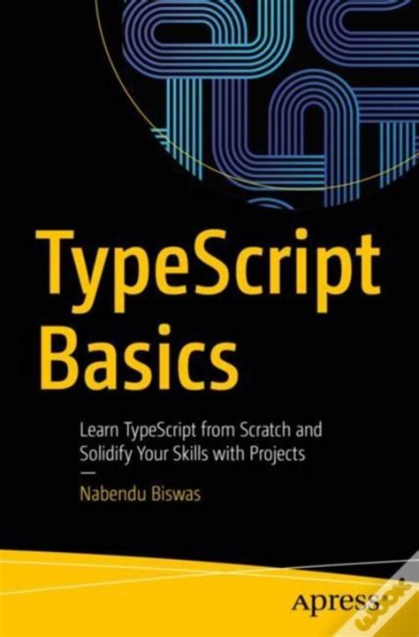 Typescript Basics De Nabendu Biswas Ebook Wook