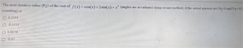 The Next Iterative Value P 2 Of The Root Of