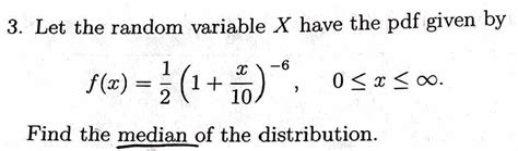 solved 3 let the random variable x have the pdf given by