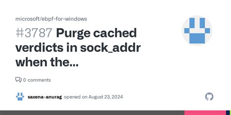 Purge Cached Verdicts In Sock Addr When The Corrresponding Filter Context Is Deleted Issue