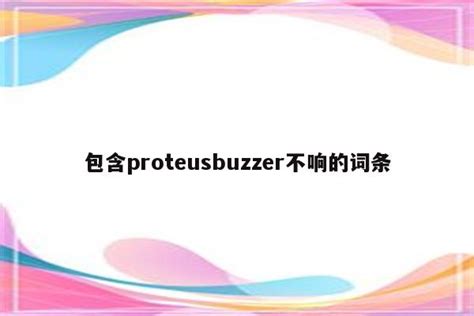 Proteusbuzzer Proteus Proteus Proteus