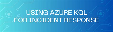 Github Kjonetazure Alerts Using Kql This Repository Will