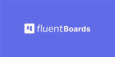 Fluentboards The New Project Management Plugin For Wordpress Ahoi Dev