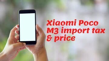 Xiaomi Poco M Import Tax In Pakistan Poco M Price In Pakistan