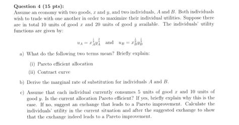 Solved Question Pts Assume An Economy With Two Chegg Com