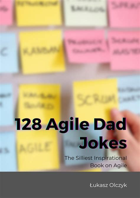 128 Agile Dad Jokes By Lukasz Olczyk Leanpub Pdfipadkindle