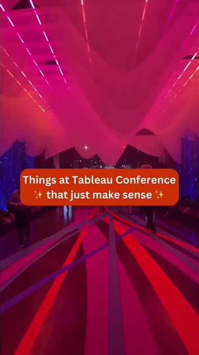 Tableau On Linkedin Things At Tableau Conference That Just Make Sense