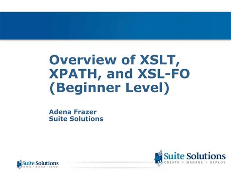 Overview Of Xsl Xpath And Xsl Fo Pptx