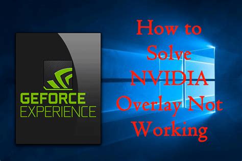 How To Solve NVIDIA Overlay Not Working On Windows