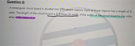 Question 6 A Rectangular Circuit Board Is Studyx